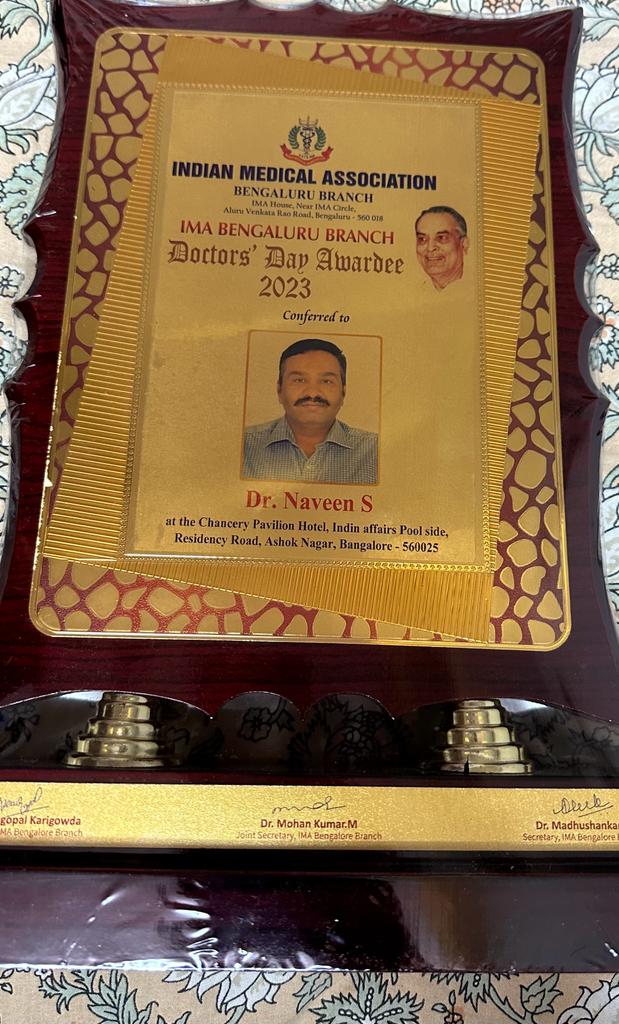 Congratulation Dr. Naveen S, was felicitated with ‘Doctors Day Award ...